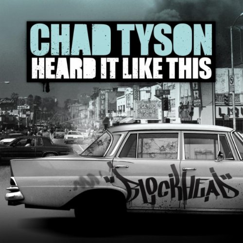 Amazon.com: Heard It Like This : Chad Tyson: Digital Music