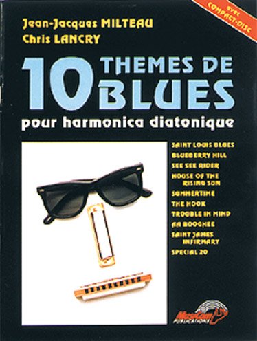 Amazon.fr - Milteau 10 Themes De Blues Pour Harmonica Diatonique Harm Bk/Cd French - Milteau, J ...