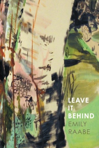 Leave It Behind: Raabe, Emily, Kistner, Diane: 9780983998501: Amazon ...