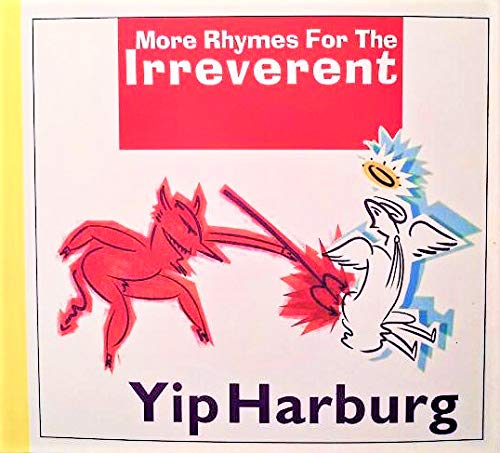 More Rhymes for the Irreverent: Harburg, Yip, Susan LeVan, Levanbarbee ...