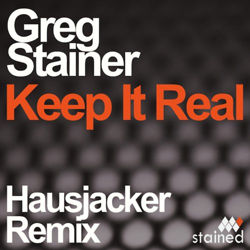 Keep It Real - Hausjacker Remix by Greg Stainer on Amazon Music ...