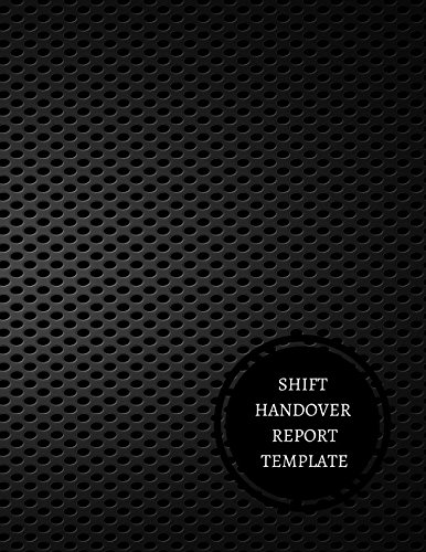 Shift Handover Report Template Handover Log | Desertcart Sri Lanka