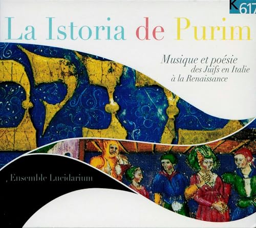 Play La istoria de Purim: Musique et poésie des Juifs en Italie à la ...