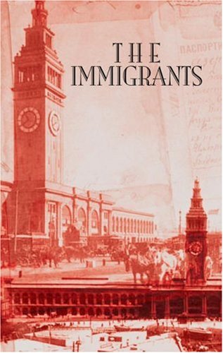 The Immigrants: The Immigrants Saga, Book 1: Fast, Howard ...