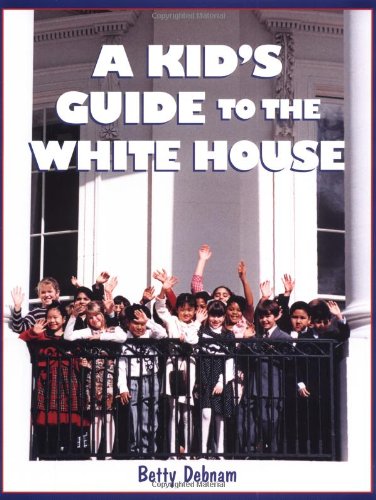 A Kid's Guide to the White House: Is George Washington Upstairs ...