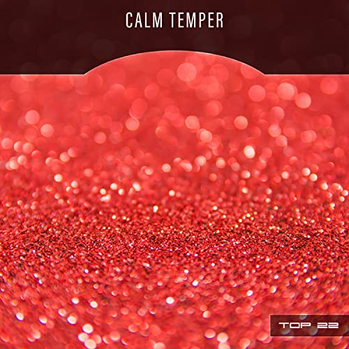 Amazon MusicでVARIOUS ARTISTSのCalm Temper Top 22を再生する