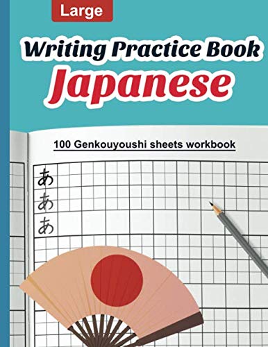Japanese: Large Writing Practice Book | 100 Genkouyoushi sheets ...
