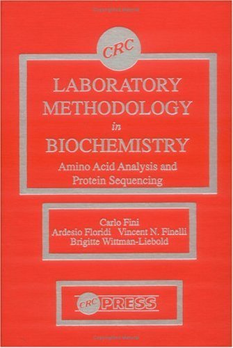 Laboratory Methodology in Biochemistry: Amino Acid Analysis and Protein ...
