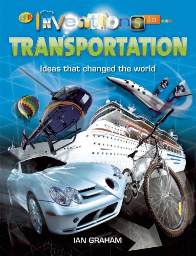 Transportation (Inventions in. . .): Graham, Ian: 9781595666031: Amazon ...