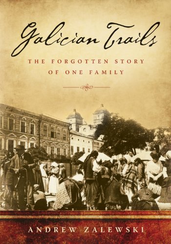 Amazon.com: Galician Trails: The Forgotten Story of One Family eBook ...
