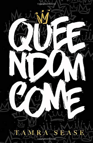 Queendom Come: Knowing When to Adjust Your Crown: Sease, Tamra: 9781727646337: Amazon.com: Books