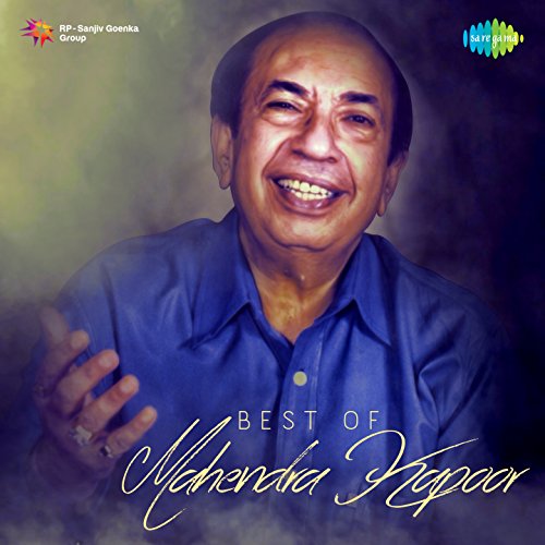 Best of Mahendra Kapoor by Kalyanji-Anandji on Prime Music