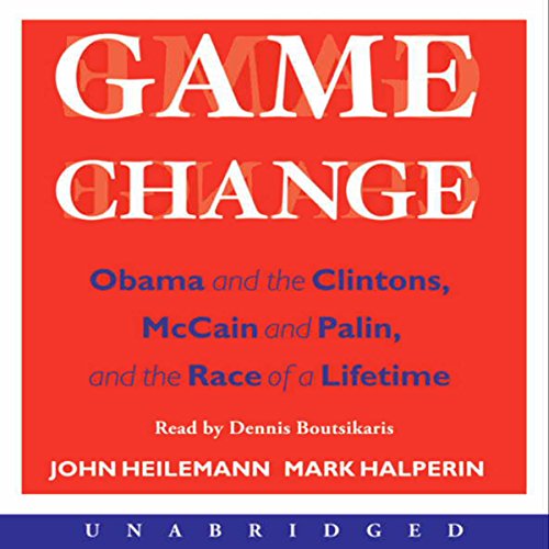 Amazon.com: Game Change: Obama and the Clintons, McCain and Palin, and ...