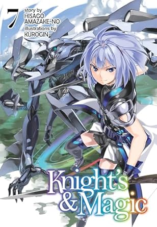 Amazon.com: Knight's & Magic: Volume 7 (Light Novel) (Knight's & Magic (Light Novel)) eBook ...