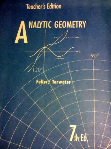 Analytic Geometry: FULLER/TARWATER: 9780201543247: Amazon.com: Books