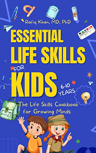 Essential Life Skills for Kids: The Life Skills Handbook for Smart Kids ...