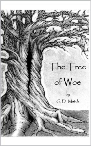 The Tree of Woe - Kindle edition by Mutch, Grant. Children Kindle ...