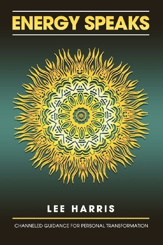 Energy Speaks by Lee Harris (2012-05-14): Lee Harris: Amazon.com: Books