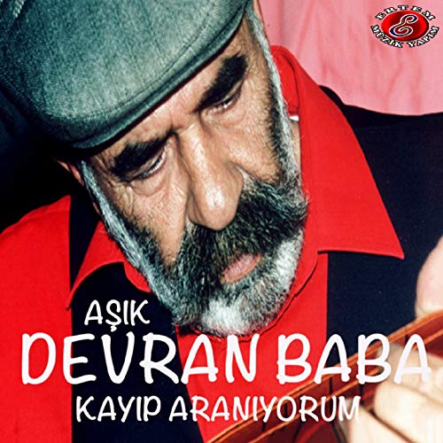 Amazon MusicでDevran BabaのKayıp Aranıyorum (Aşık)を再生する