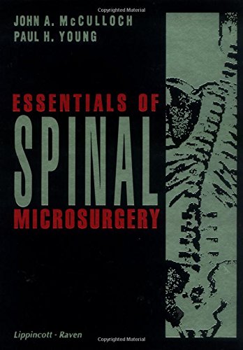 Essentials of Spinal Microsurgery: 9780397518616: Medicine & Health ...