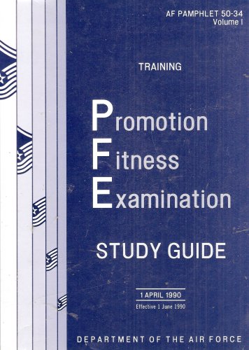 Promotion Fitnesss Examination Training: Study Guide- Volume 1 (AF ...