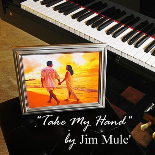 Amazon.com: Take My Hand : James Mule': Digital Music