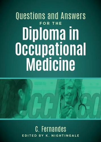 Questions and Answers for the Diploma in Occupational Medicine ...