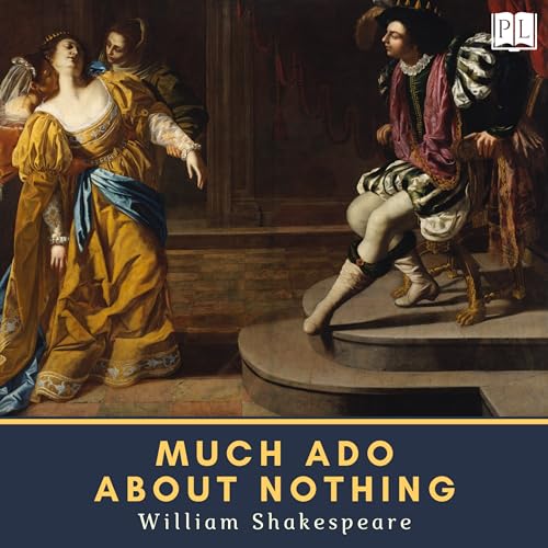Riproduci Much Ado About Nothing di William Shakespeare su Amazon Music