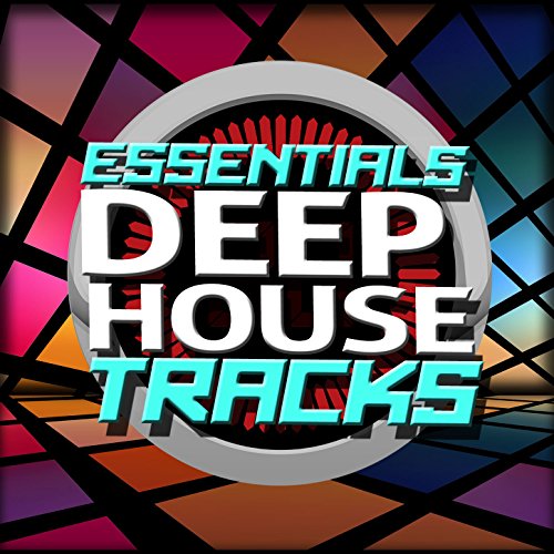 Amazon.com: Essentials Deep House Tracks : Essential House 2015 ...