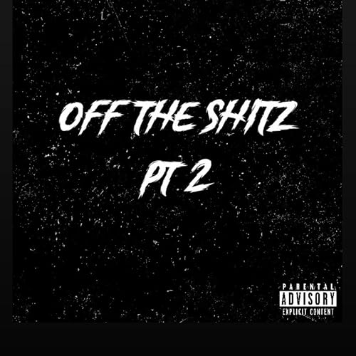 Play Off The Shitz Pt. 2 by Reslids feat. dmvaidan on Amazon Music