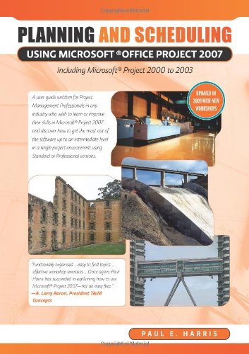 Amazon.com: Planning and Scheduling Using Microsoft Office Project 2007 Including Microsoft ...
