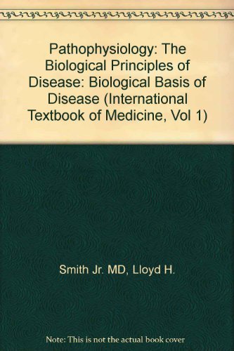Pathophysiology: The Biological Principles of Disease (International ...