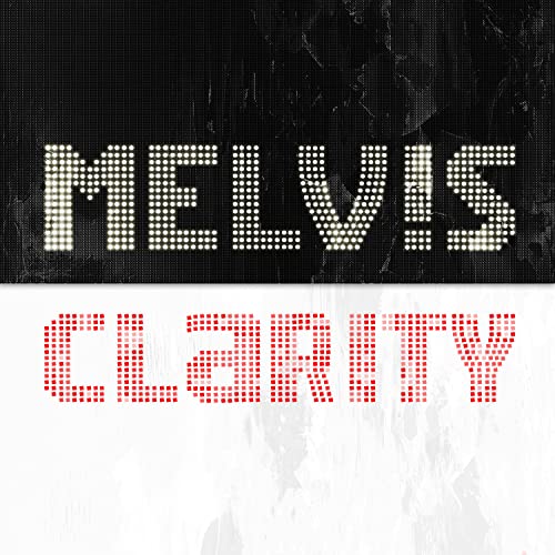 Clarity by Melv!s on Amazon Prime Music