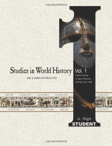 Studies in World History: Creation Through the Age of Discovery (4004 ...