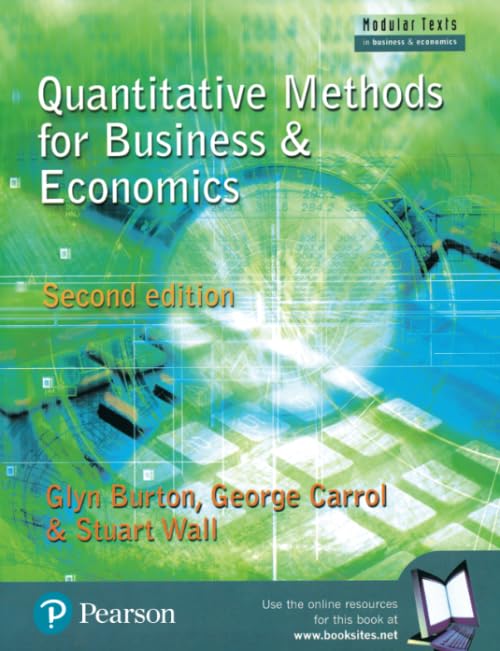 Quantitative Methods for Business & Economics (Modular Texts in ...
