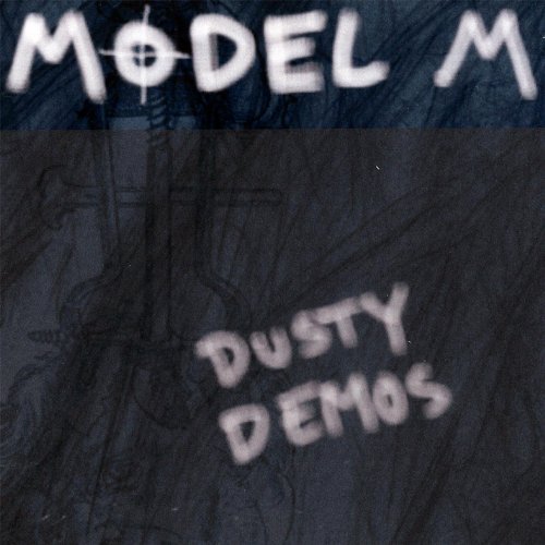 Amazon Music - Model MのDusty Demo Tracks - Amazon.co.jp