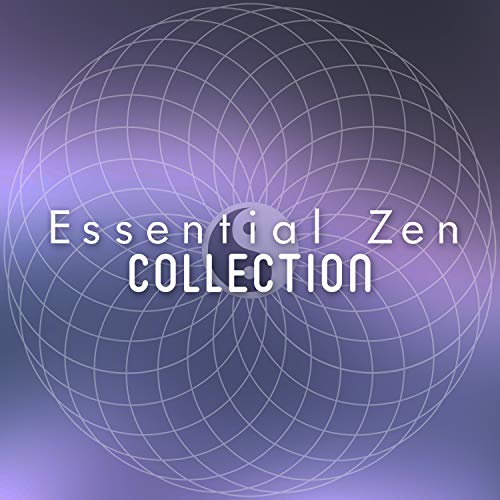 Play Essential Zen Collection by Zen Music Garden on Amazon Music