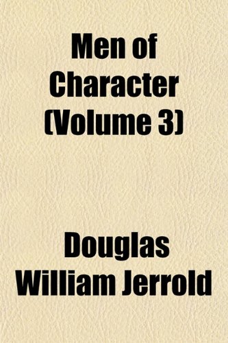 Men of Character (Volume 3) : Amazon.in: Books