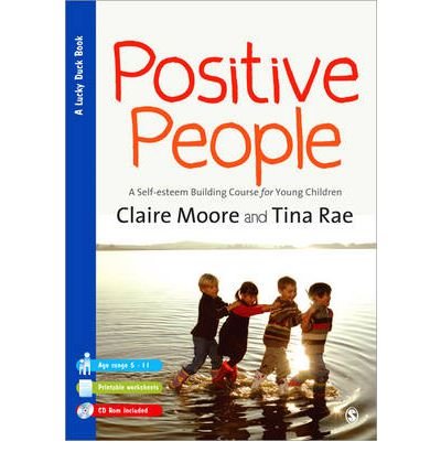 Positive People: A Self-Esteem Building Course for Young Children (Key ...