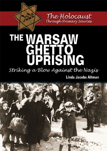 Amazon.com: The Warsaw Ghetto Uprising: Striking a Blow Against the ...