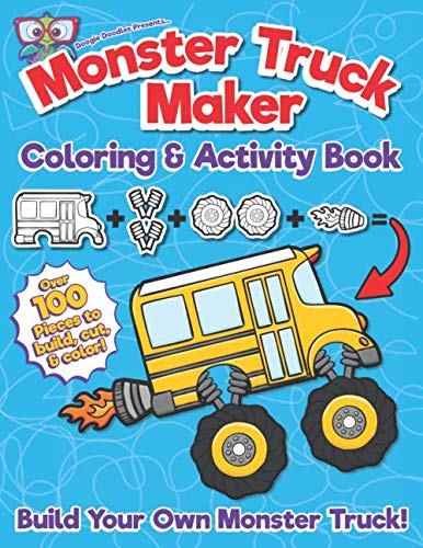 Monster Truck Maker Coloring & Activity Book: Children’s Color, Cut ...