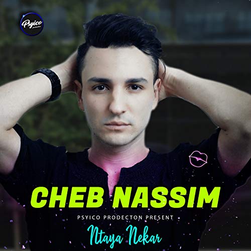 Amazon.co.jp: Ntaya Nekar (Remix) : Cheb Nassim: Digital Music