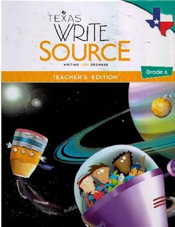 Texas Write Source (Writing and Grammar) Grade 6 Teacher's Edition (Great Source): Sebranek ...
