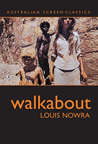 Walkabout (Australian Screen Classics) eBook : Nowra, Louis, Mills ...