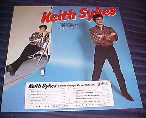 Keith Sykes - I'm Not Strange I'm Just Like You by Keith Sykes Record ...