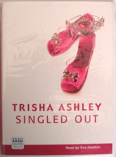 Singled Out: Amazon.co.uk: Ashley, Trisha: 9780753121030: Books