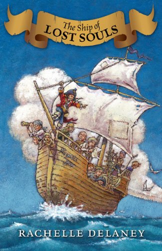 Ship Of Lost Souls eBook : Delaney, Rachelle: Amazon.ca: Kindle Store