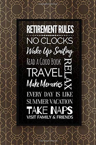 Retirement Rules: Perfect as a Retirement Gift for Women, Men, Teachers ...