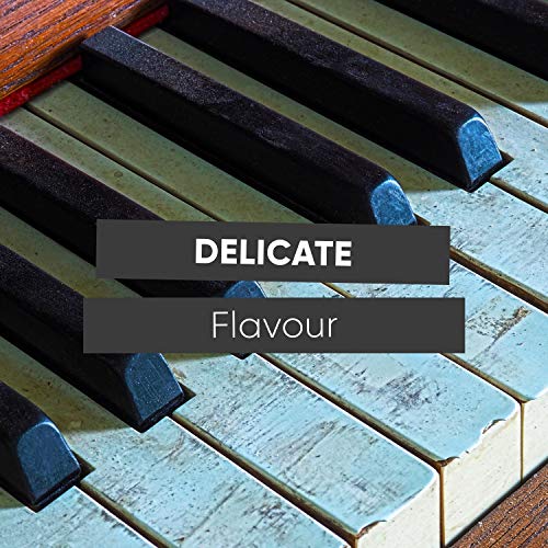 # Delicate Flavour by Bedtime Piano Club on Amazon Music - Amazon.co.uk