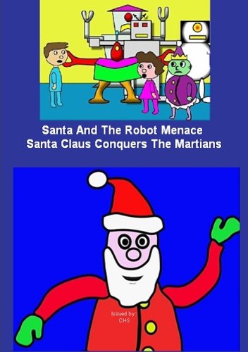 Amazon.com: How The Robot Stole Christmas (aka.- Santa And The Robot ...